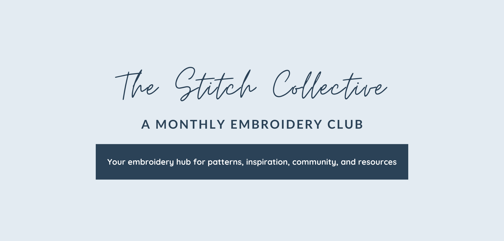 The Stitch Collective: A monthly embroidery club – Little Hooligans Embroidery